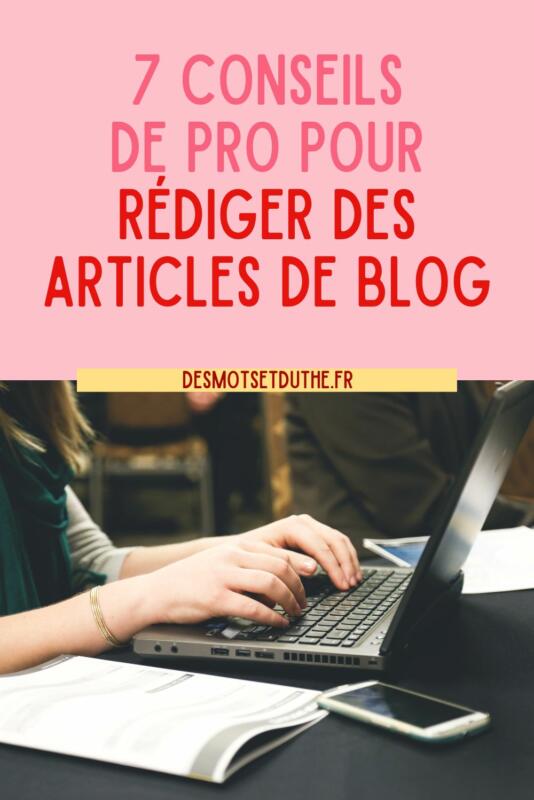 Écrire un article : 7 conseils de pro