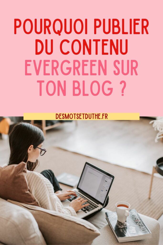 Le contenu evergreen, pour une stratégie marketing à long terme